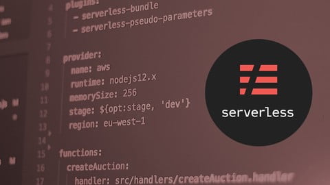 100% Off Coupon - Serverless Framework Bootcamp: Node.js, AWS & Microservices